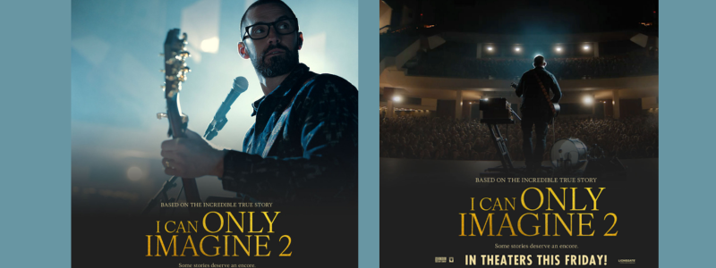 I Can Only Imagine 2 – Catalyst Movies